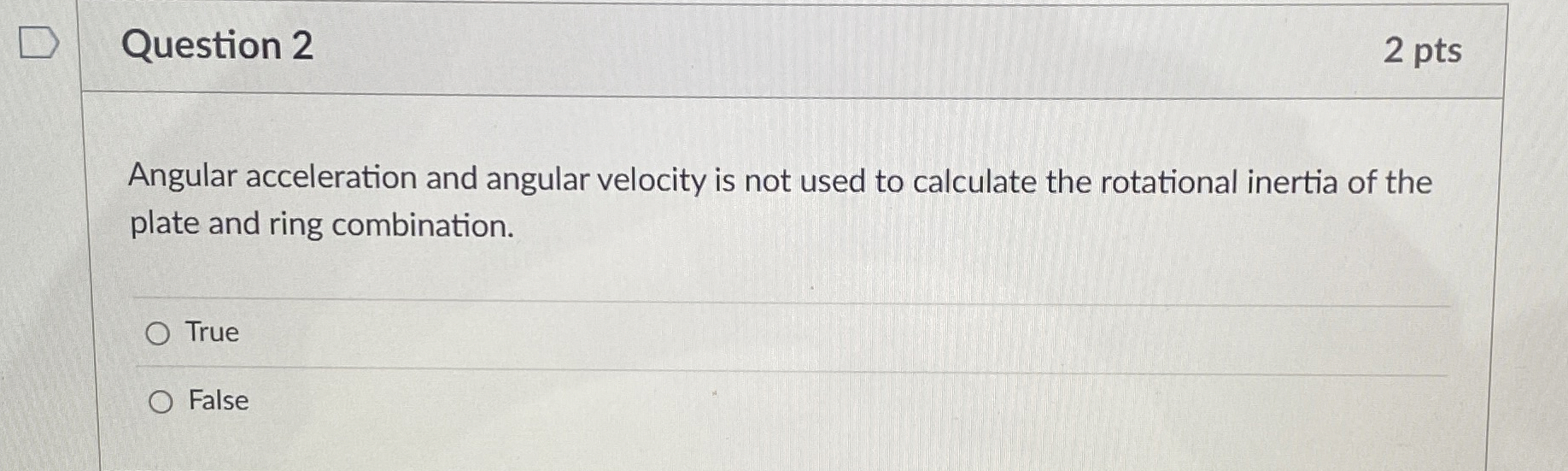 Solved Question 2Angular acceleration and angular velocity | Chegg.com