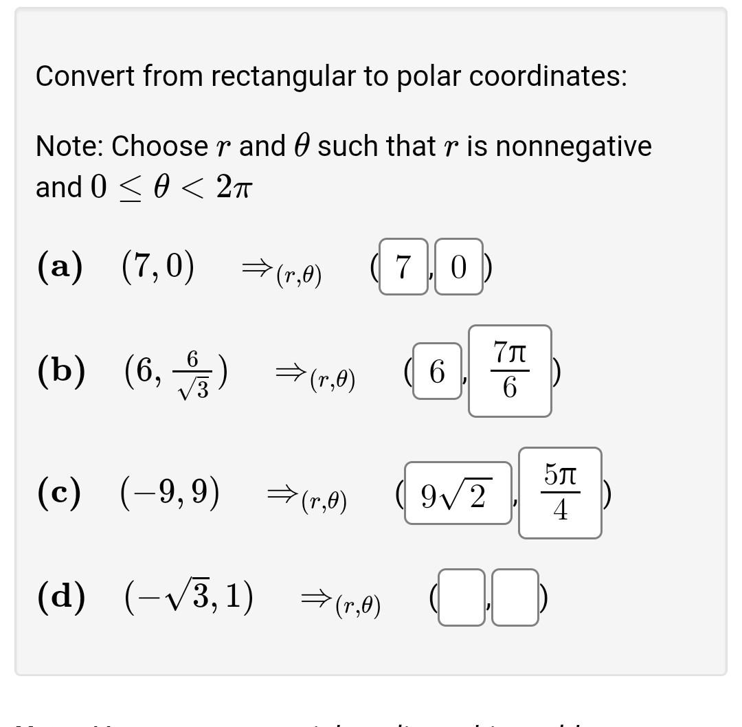Solved Convert from rectangular to polar coordinates: Note: | Chegg.com