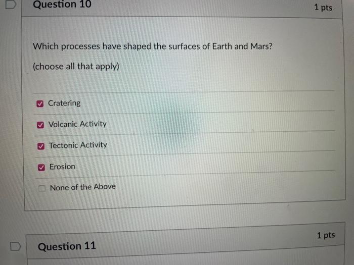 Solved Which processes have shaped the surfaces of Earth and | Chegg.com