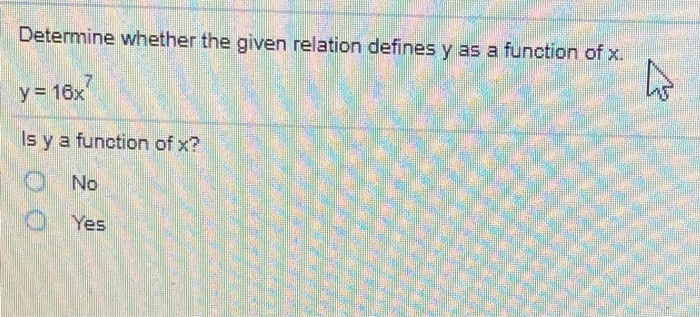 Solved Determine Whether The Given Relation Defines Y As A