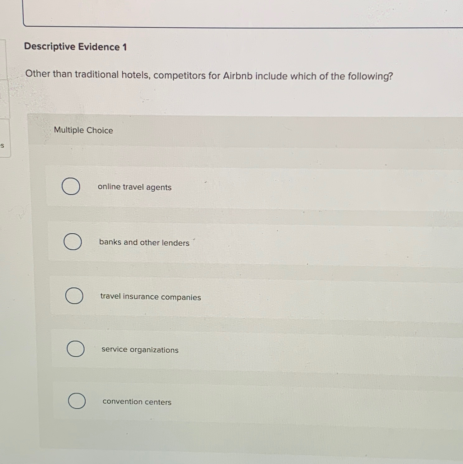 Solved Descriptive Evidence 1Other than traditional hotels, | Chegg.com