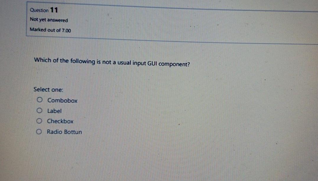 Solved Which of the following is not a usual input GUI | Chegg.com