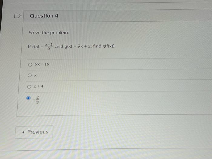 Solved f(x)=9x−2 and g(x)=9x+2 9x+16Solve the problem. Use | Chegg.com