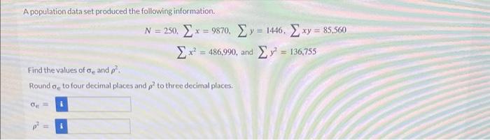Solved A population data set produced the following | Chegg.com