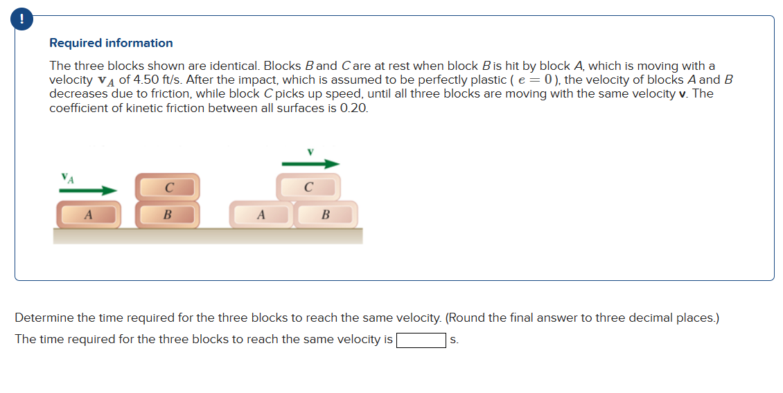 Solved The three blocks shown are identical. Blocks B and C | Chegg.com