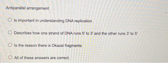 Solved Antiparallel arrangement Is important in | Chegg.com