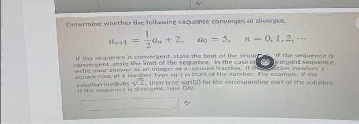 Solved Determine whether the following sequence converges or | Chegg.com