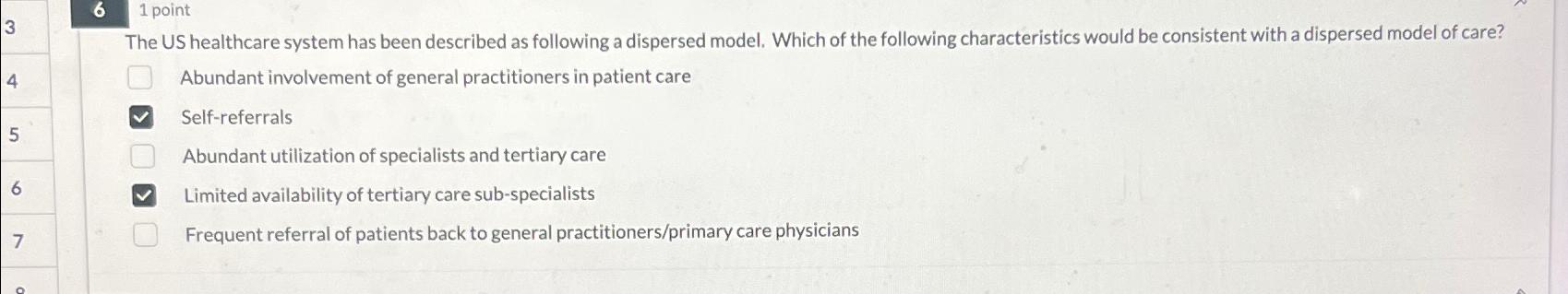 Solved 36,1 ﻿pointThe US healthcare system has been | Chegg.com