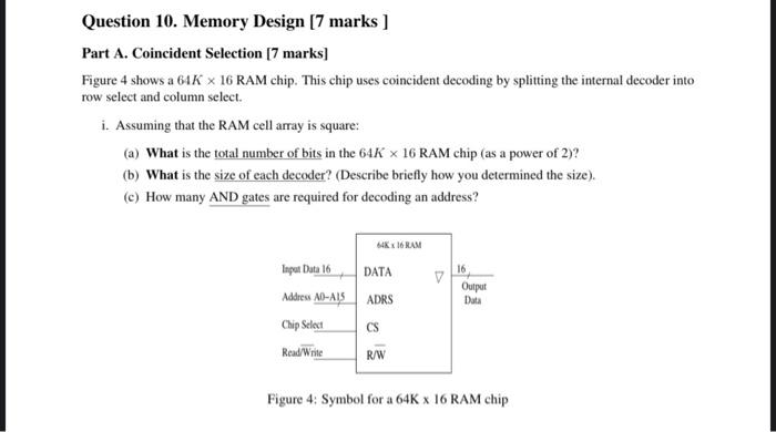 Solved Question 10. Memory Design [7 marks ] Part A. | Chegg.com