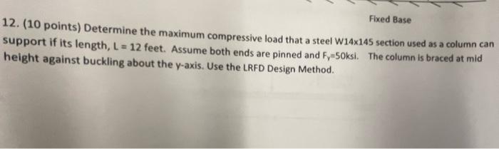Solved Fixed Base 12. (10 points) Determine the maximum | Chegg.com