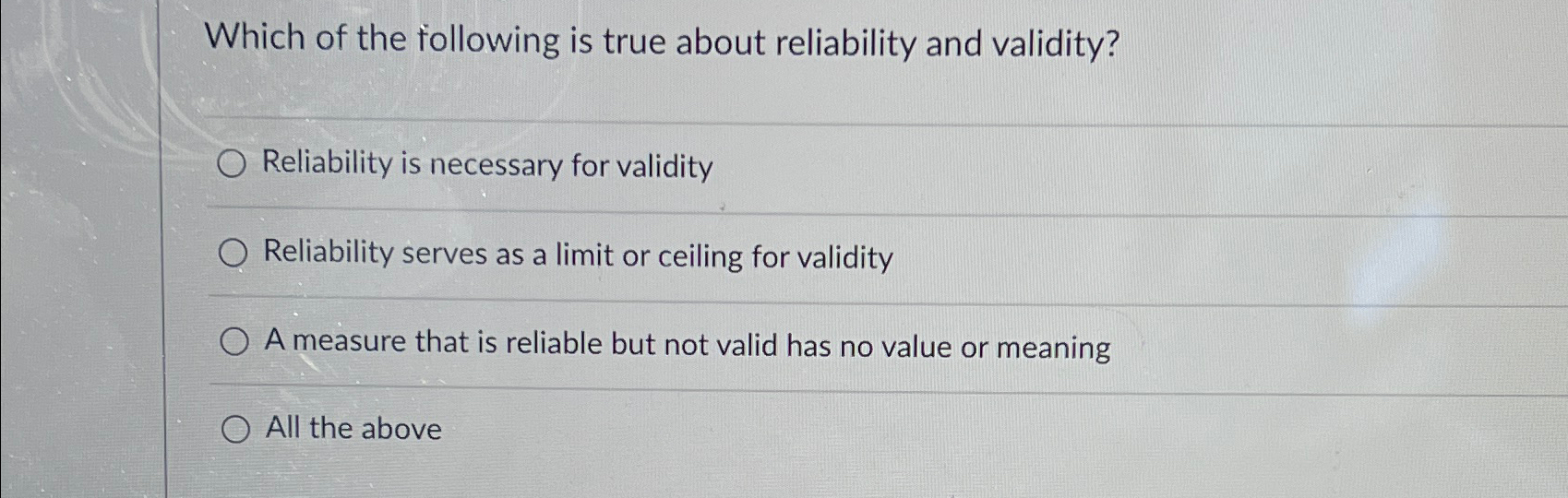 Solved Which of the following is true about reliability and | Chegg.com