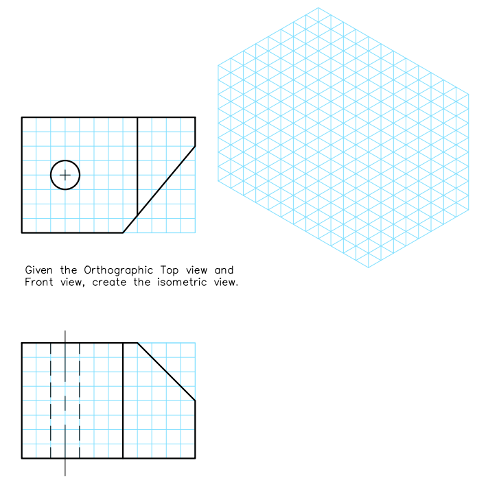 Solved Given the Orthographic Top view andFront view, create | Chegg.com