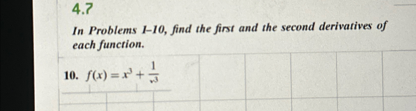 Solved 4.7In Problems 1-10, ﻿find the first and the second | Chegg.com