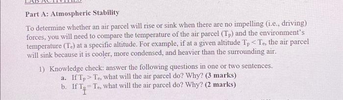 Solved Part A: Atmospheric Stability To determine whether an | Chegg.com