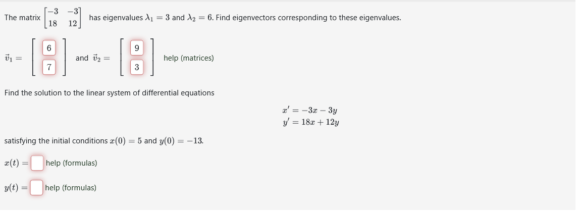 Solved The matrix [-3-31812] ﻿has eigenvalues λ1=3 ﻿and | Chegg.com