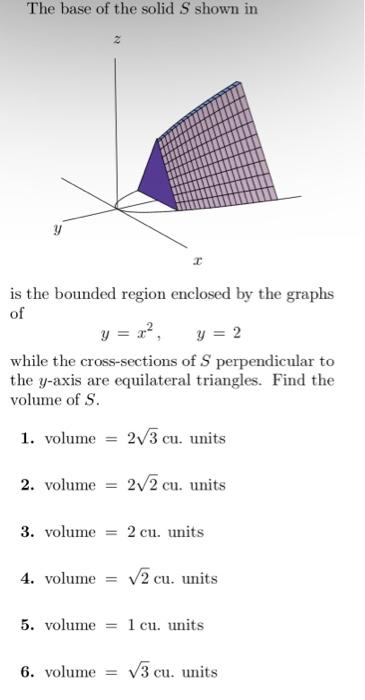 Solved The base of the solid S shown in is the bounded | Chegg.com