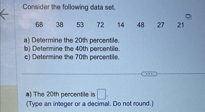 Solved Consider the following data set. a) Determine the | Chegg.com
