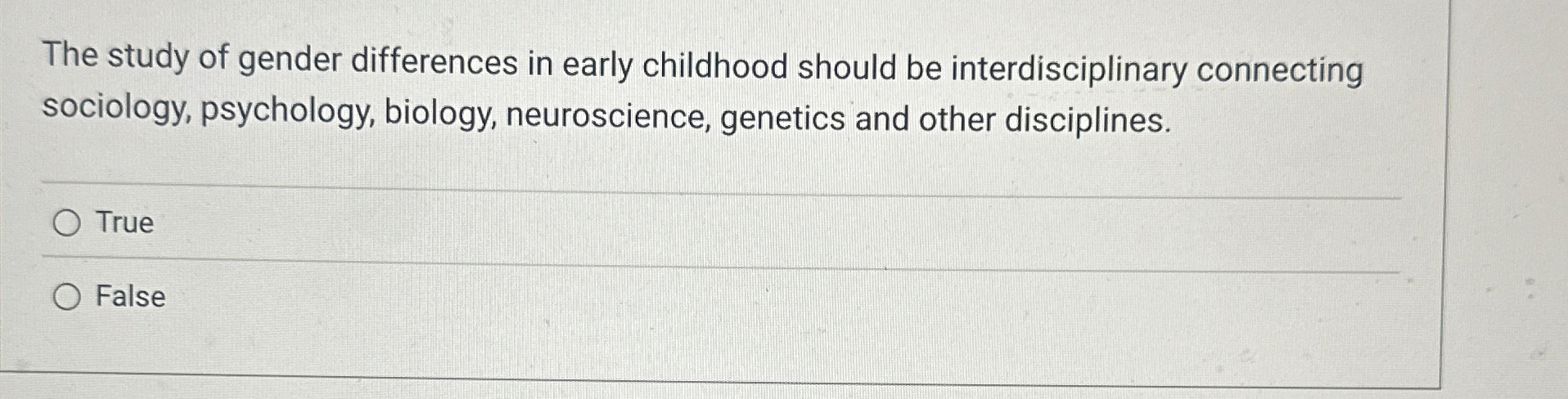 Solved The study of gender differences in early childhood | Chegg.com