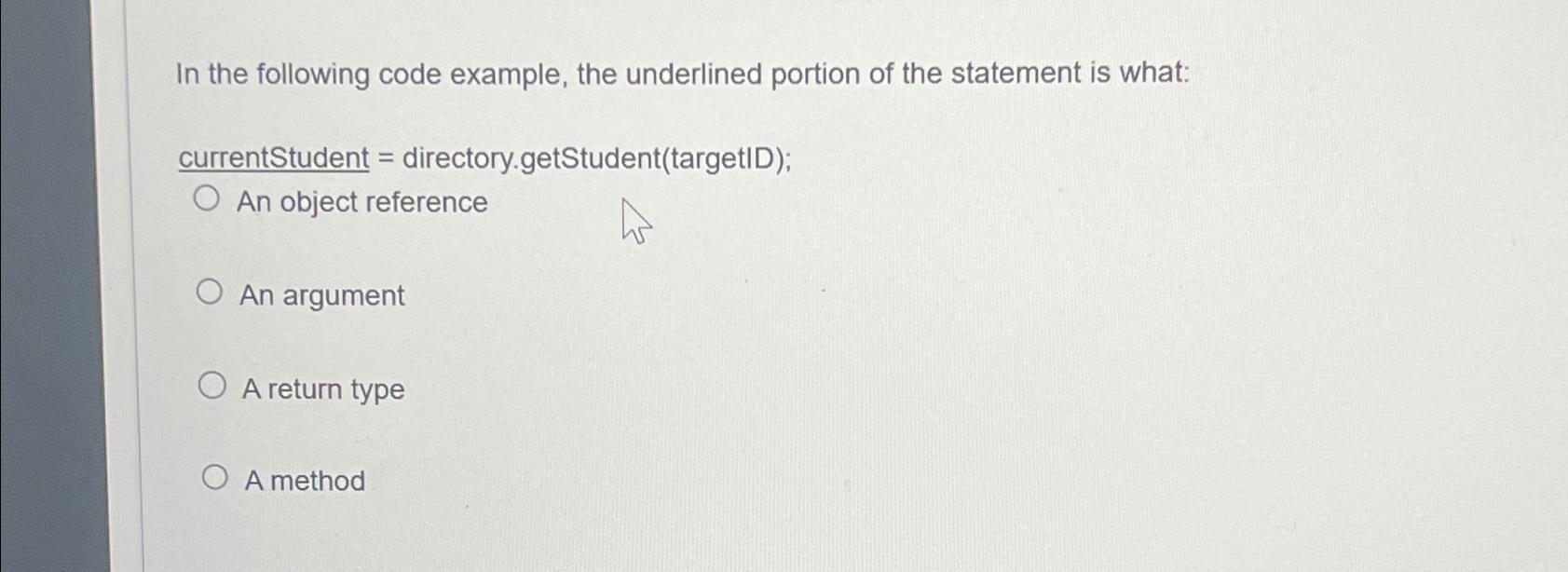 Solved In the following code example, the underlined portion | Chegg.com