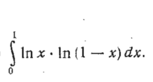 Solved ∫01lnx*ln(1-x)dx.using the series expansion of the | Chegg.com