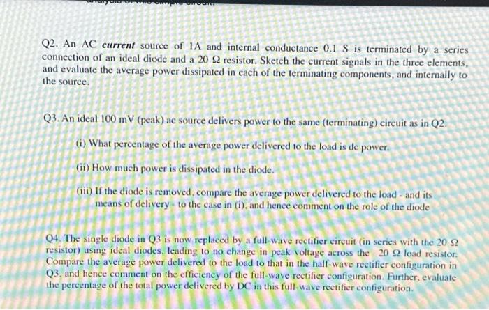 Solved Q2. An AC current source of 1A and internal | Chegg.com