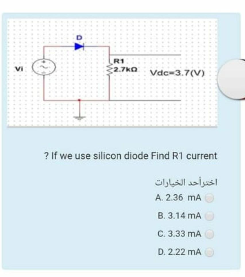 Solved ? If we use silicon diode Find R1 current اخترأحد | Chegg.com