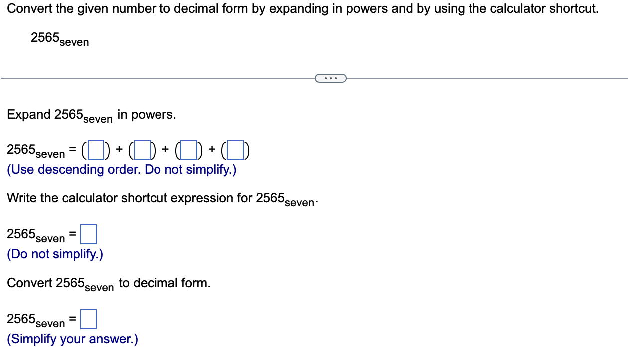 Solved Convert the given number to decimal form by expanding | Chegg.com