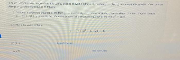 Solved (1 point) Sometimes a change of variable can be used | Chegg.com