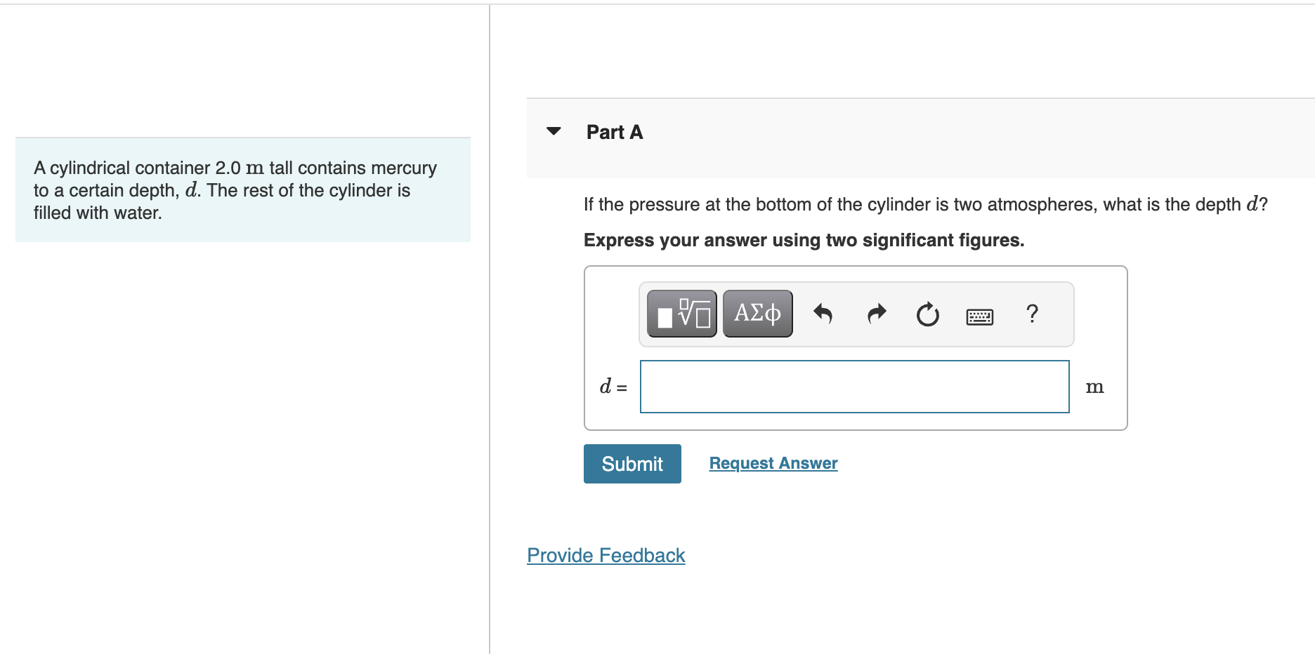 Solved A cylindrical container 2.0m ﻿tall contains mercuryto | Chegg.com