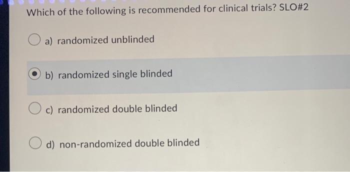 Solved Which of the following is recommended for clinical | Chegg.com