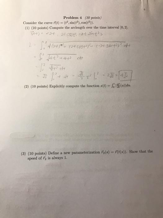 Solved Problem 4 (30 points) Consider the curve F(t) = (tº, | Chegg.com