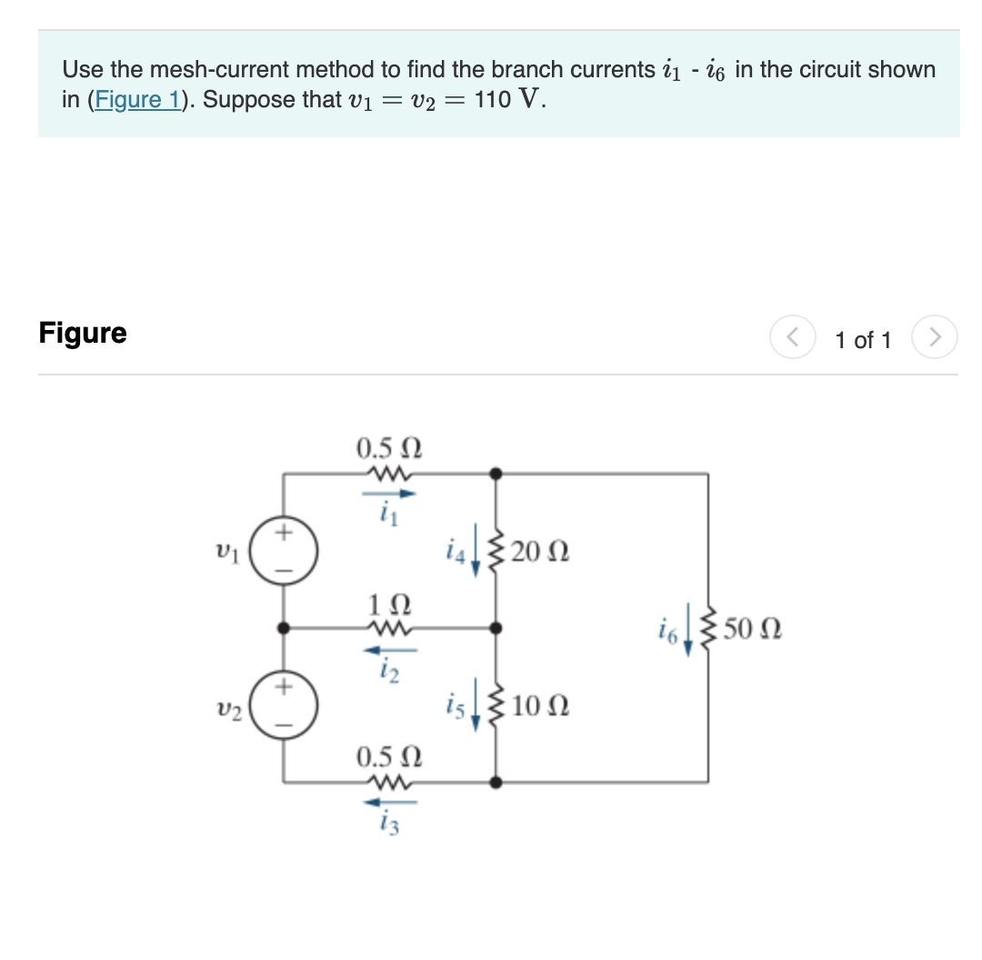 Solved Use the mesh-current method to ﻿find the branch | Chegg.com