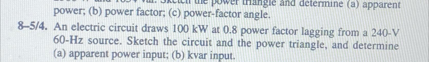 Solved power; (b) power factor; (c) power-factor | Chegg.com