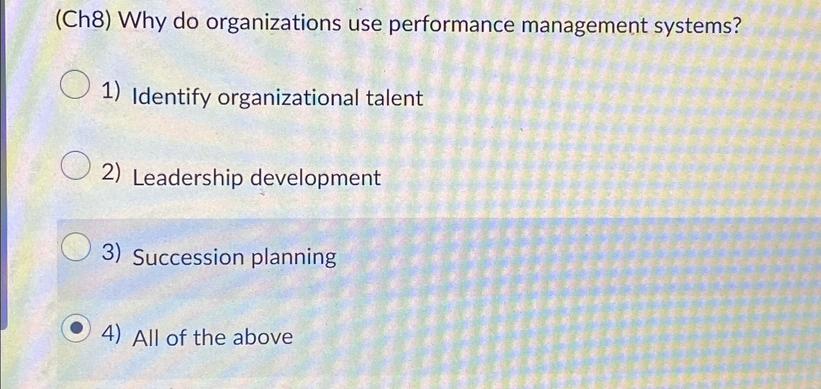 Solved (Ch8) ﻿Why do organizations use performance | Chegg.com