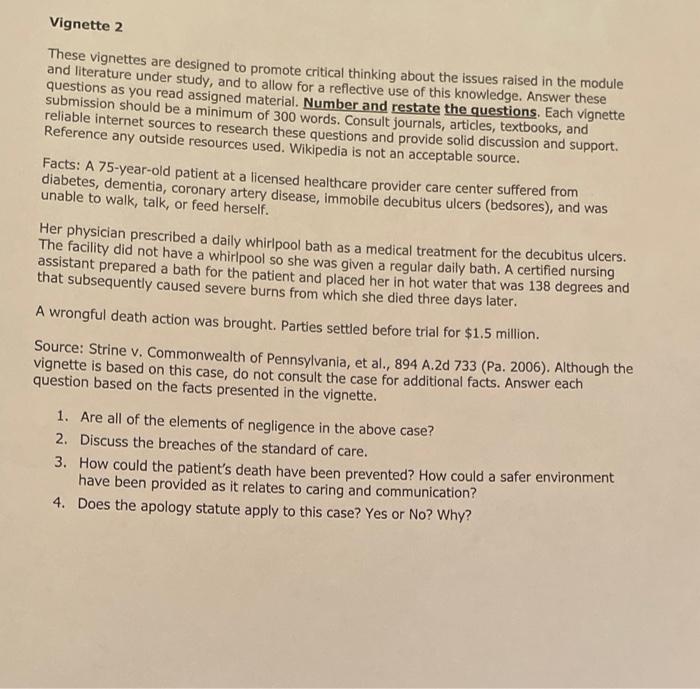 Solved These vignettes are designed to promote critical | Chegg.com