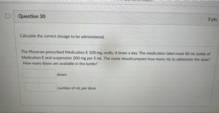 Solved Calculate the correct dosage to be administered. The | Chegg.com