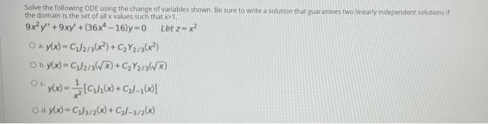 Solved Solve the following ODE using the change of variables | Chegg.com