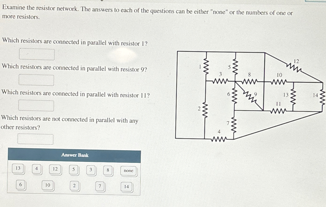 Solved Examine the resistor network. The answers to each of | Chegg.com