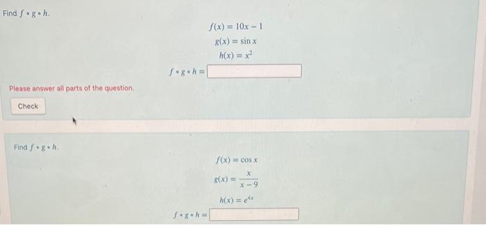 Solved Find f∘g∘h. f(x)=10x−1g(x)=sinxh(x)=x2f∘g∘h= Please | Chegg.com
