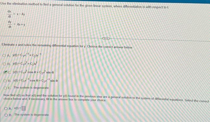 Solved Use the elimination method to find a general solution | Chegg.com