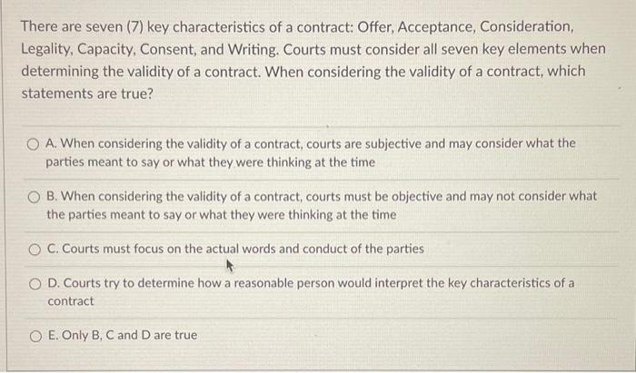 Solved There are seven (7) key characteristics of a | Chegg.com