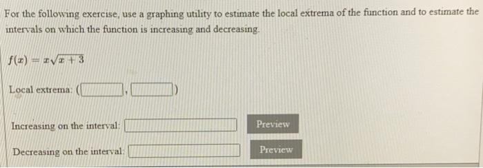 Solved For the following exercise, use a graphing utility to | Chegg.com