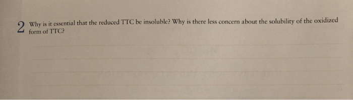 Solved Why is it essential that the reduced TTC be | Chegg.com