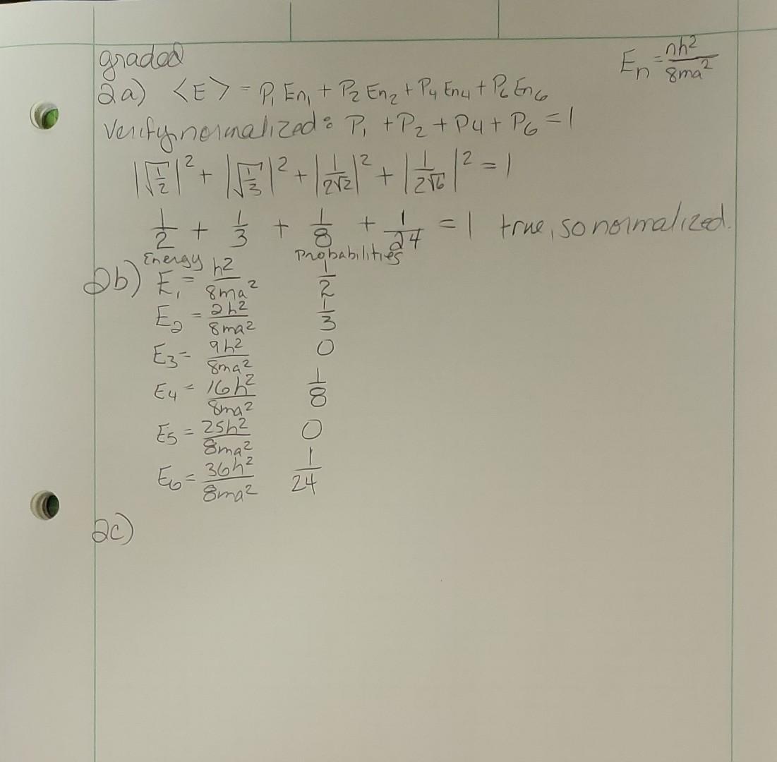 Solved aded a) E =P1En1+P2E2+P4E4+P6E6 1ifynomalized: | Chegg.com