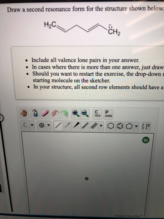 Solved Draw a second resonance form for the structure shown | Chegg.com