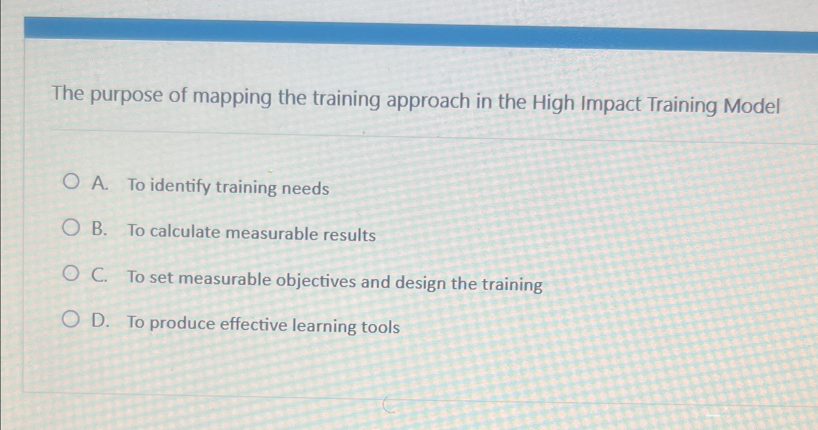Solved The purpose of mapping the training approach in the | Chegg.com