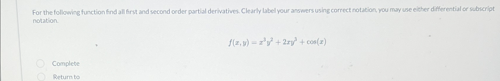 Solved For the following function find all first and second | Chegg.com