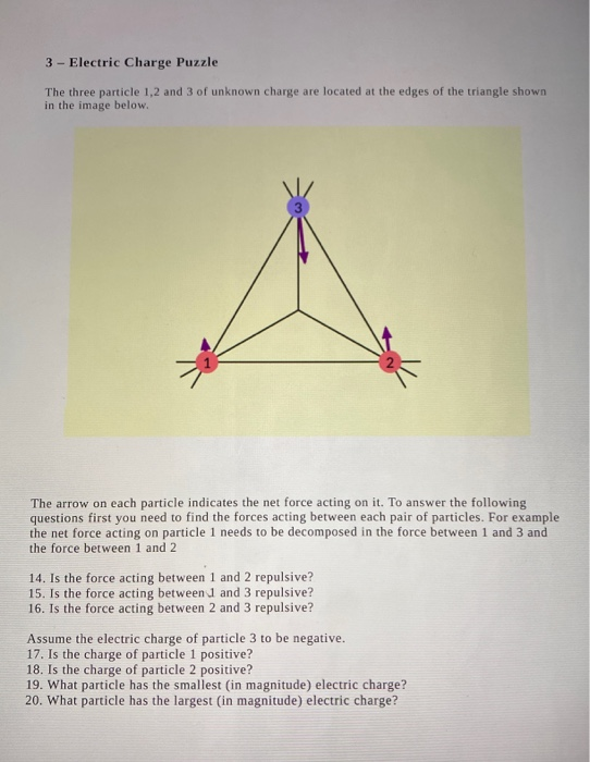 Solved 3 - Electric Charge Puzzle The three particle 1,2 and | Chegg.com