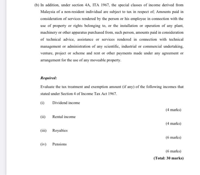 Solved (b) In addition, under section 4A, ITA 1967, the | Chegg.com