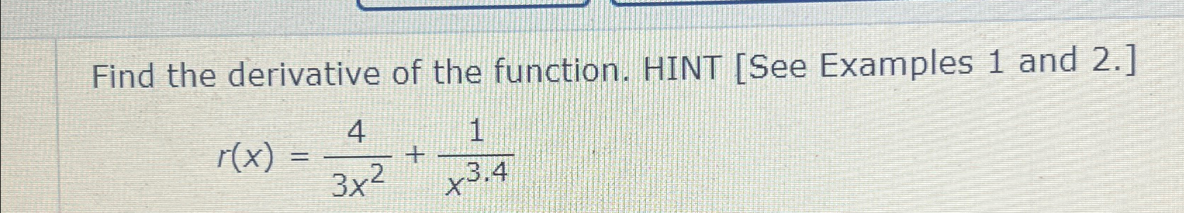 Solved Find the derivative of the function. HINT [See | Chegg.com